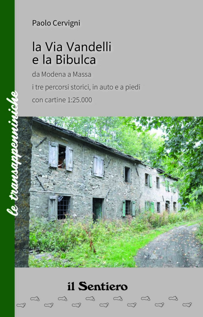 LA VIA VANDELLI E LA BIBULCA | Paolo Cervigni